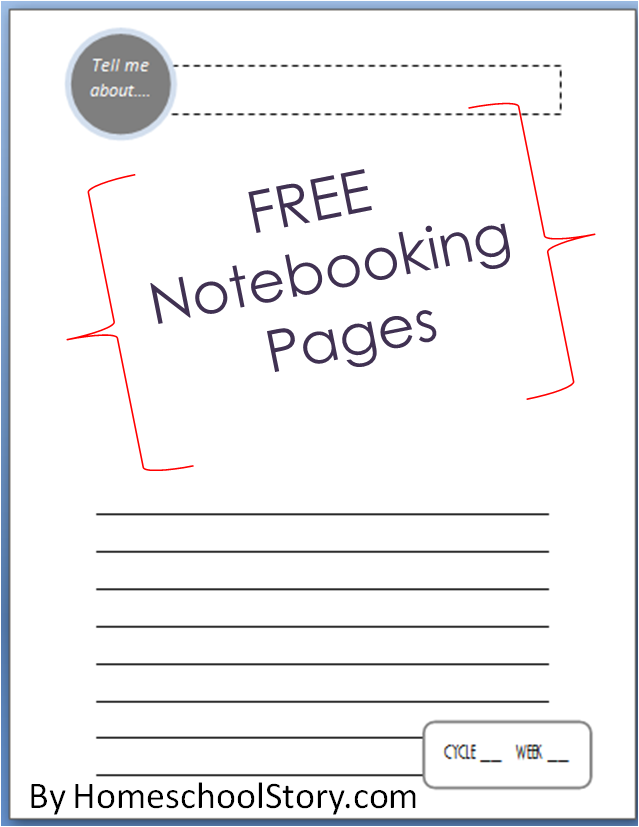Notebooking Pages - Homeschool Story