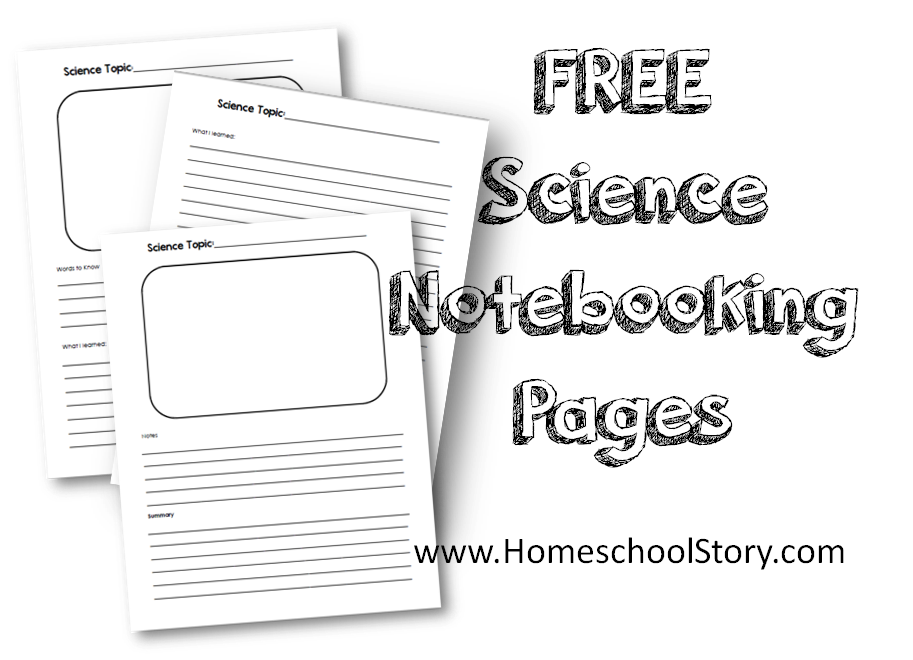 FREE Science Notebooking Pages - Homeschool Story