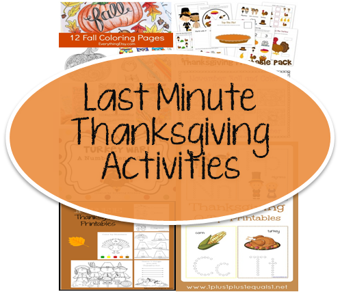 FREE: Last Minute Thanksgiving Activities and Printables for Everyone ...