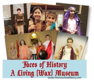 Faces of History - How to Have a Living (Wax) Museum - Homeschool Story