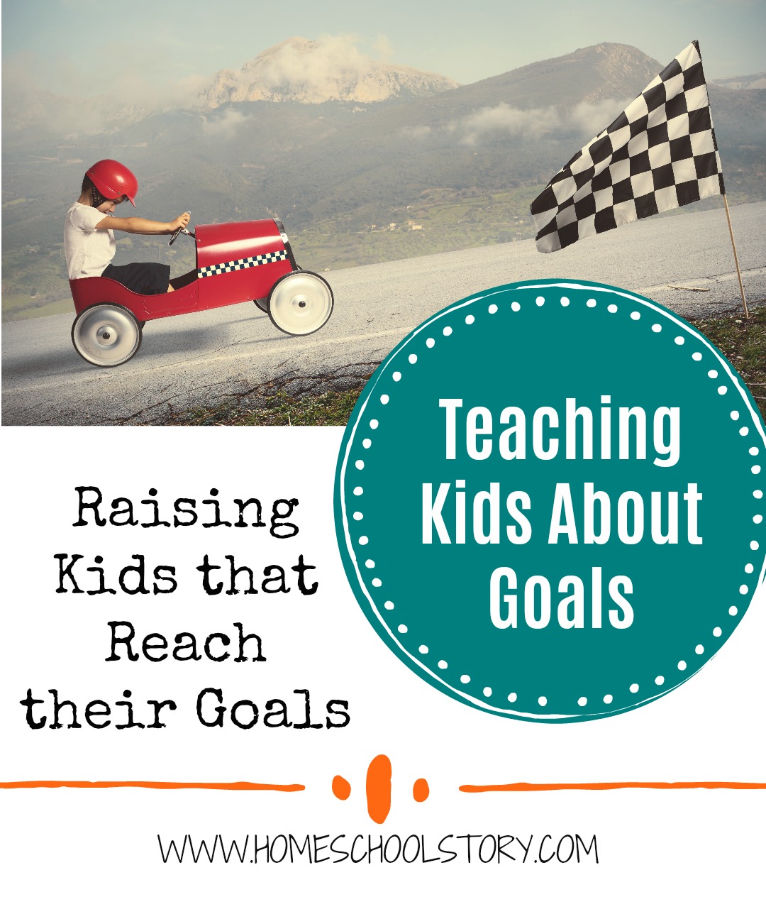 How to Teach Your Kids about Goals - Homeschool Story